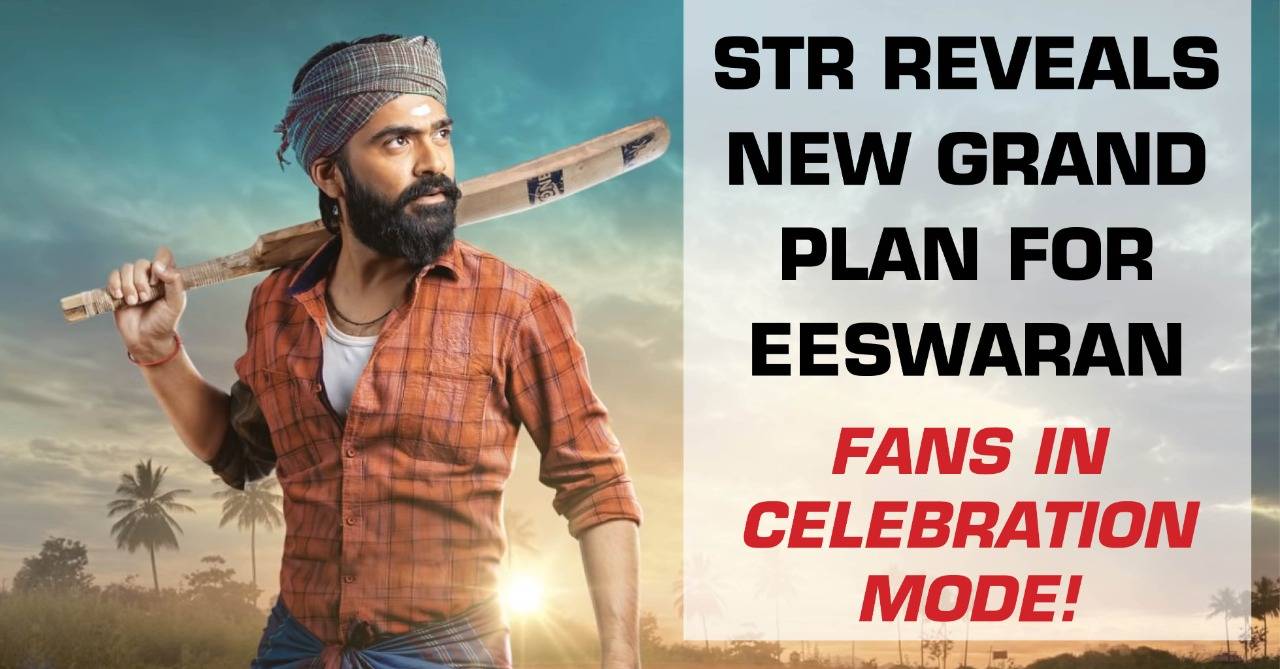 Simbu Eeswaran to release in five languages Nandita Swetha